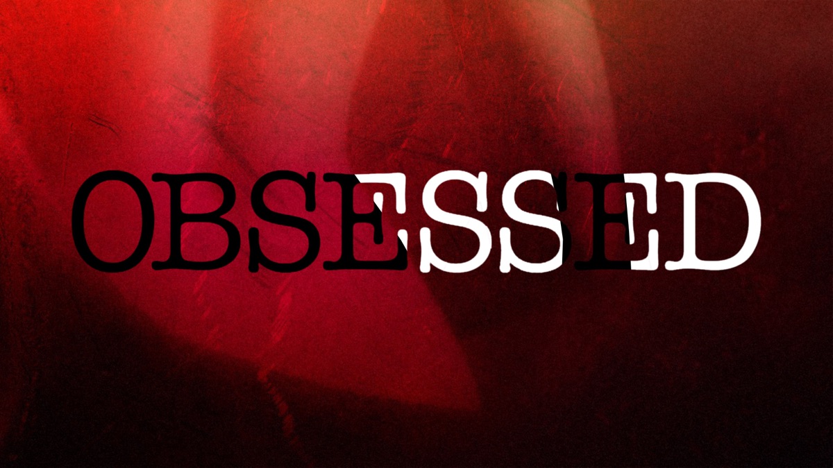 ‎Obsessed - Apple TV