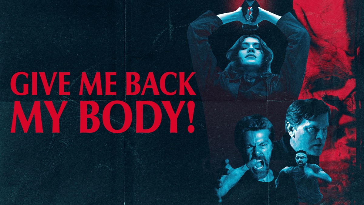 ‎Give Me Back My Body! - Apple TV