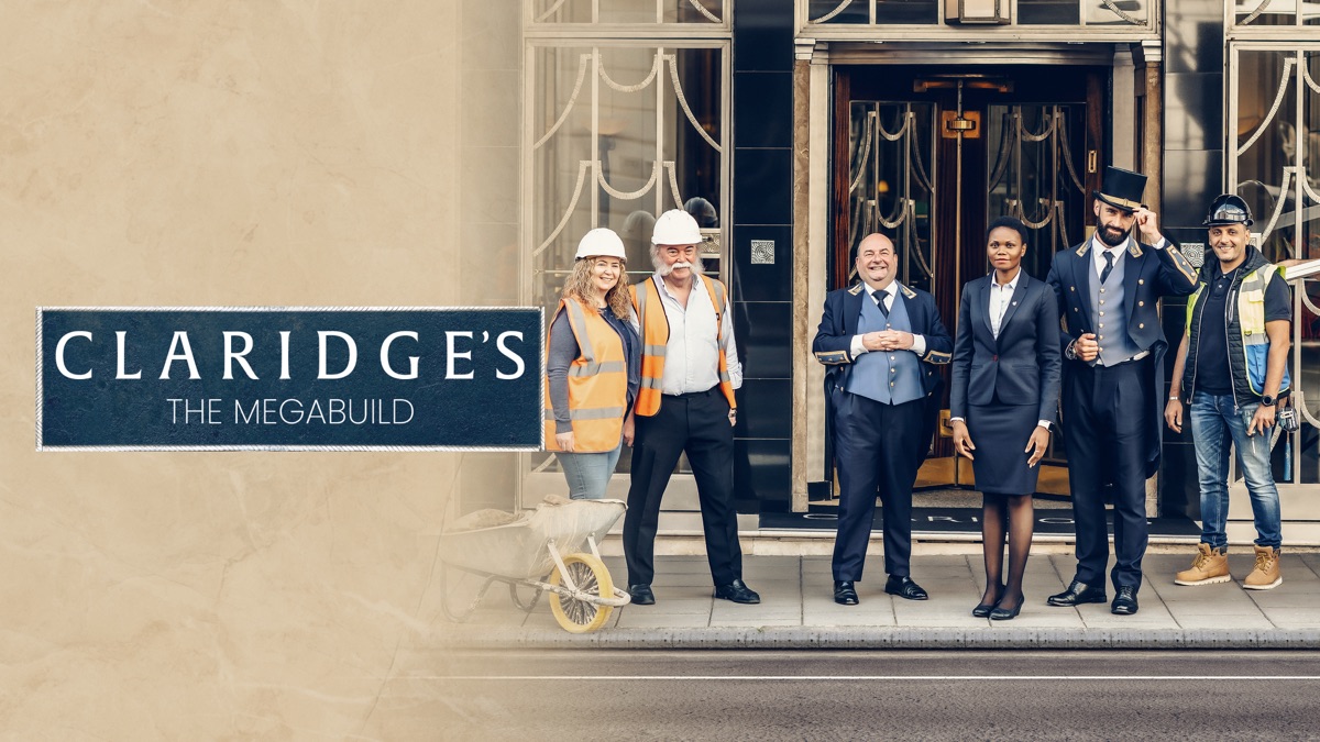 ‎Claridge's: The Megabuild - Apple TV