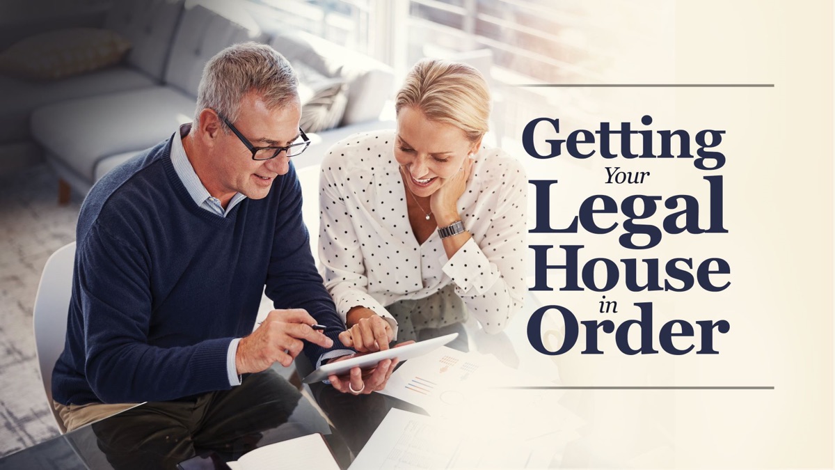 ‎Getting Your Legal House in Order - Apple TV