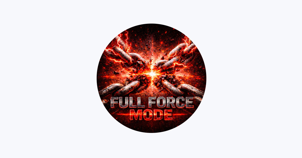 ‎Full Force Mode – Apple Music