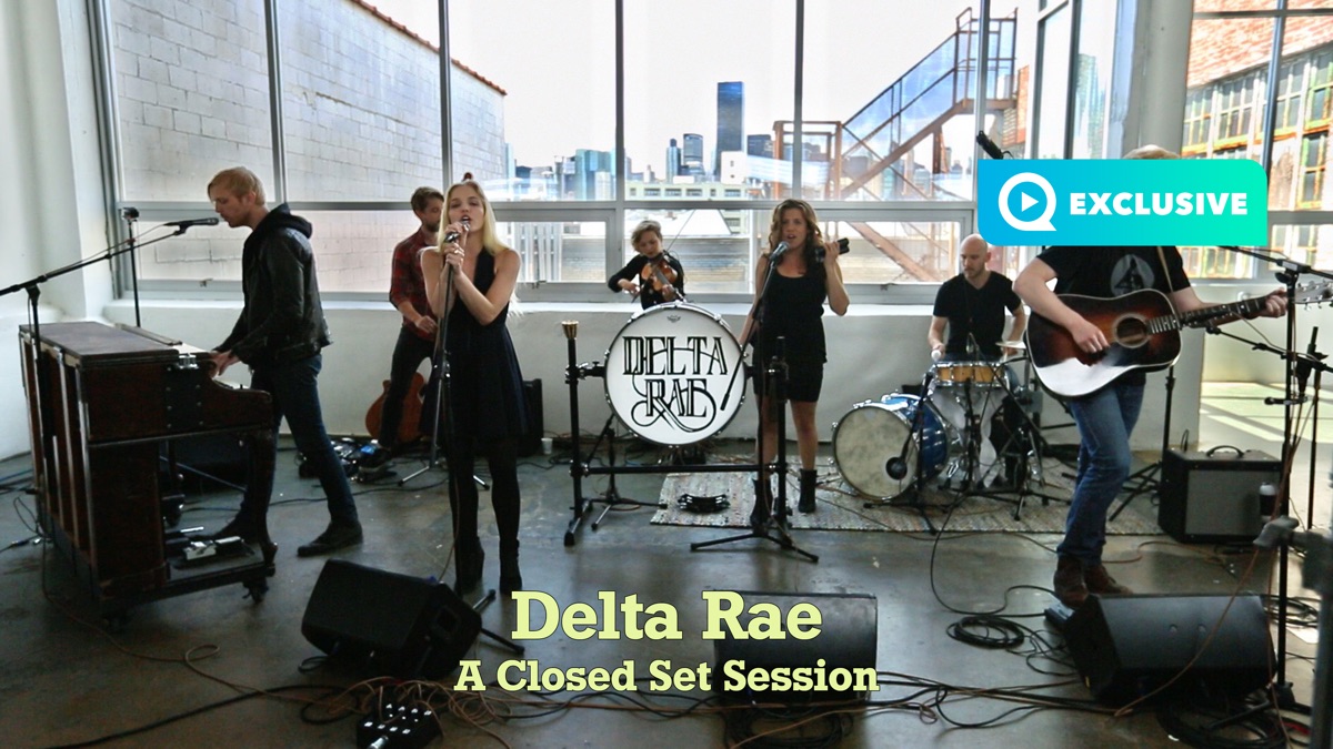 ‎Delta Rae - A Closed Set Session - Apple TV