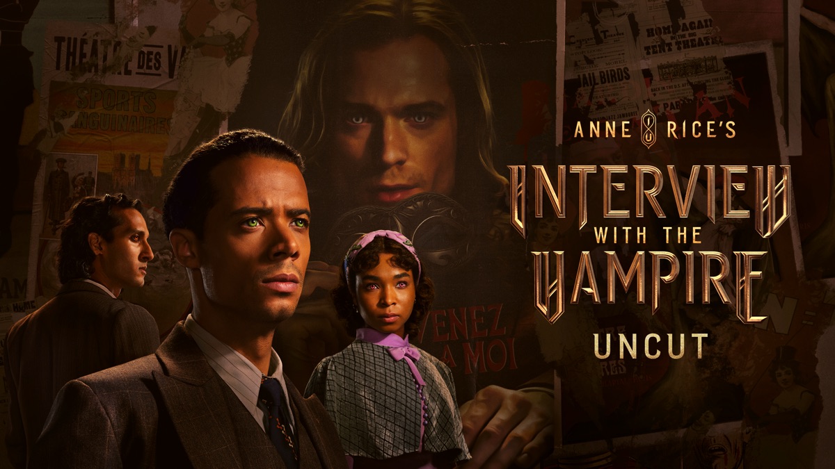 ‎Interview With the Vampire: Uncut - Apple TV