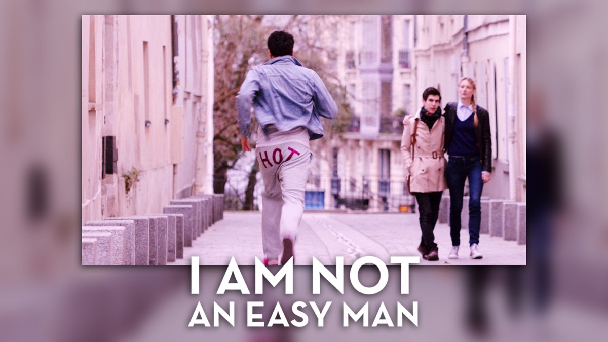 ‎I Am Not an Easy Man - Apple TV