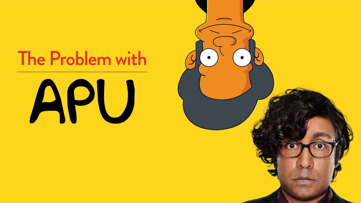 The Problem with Apu - Apple TV