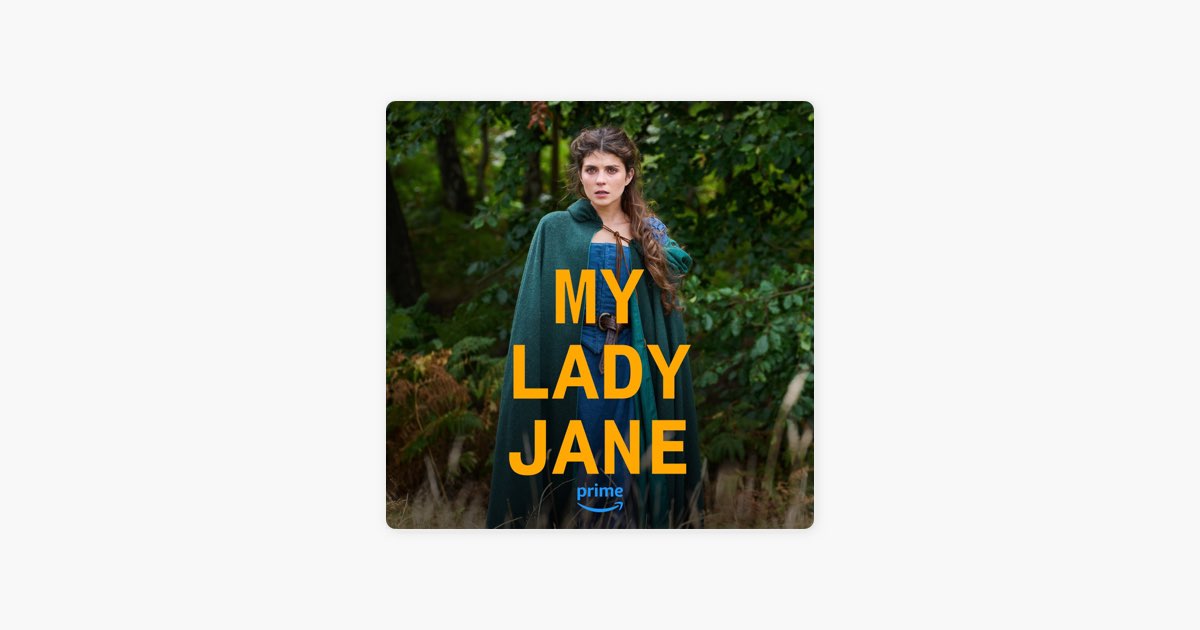 ‎My Lady Jane: Official Playlist by Prime Video - Apple Music