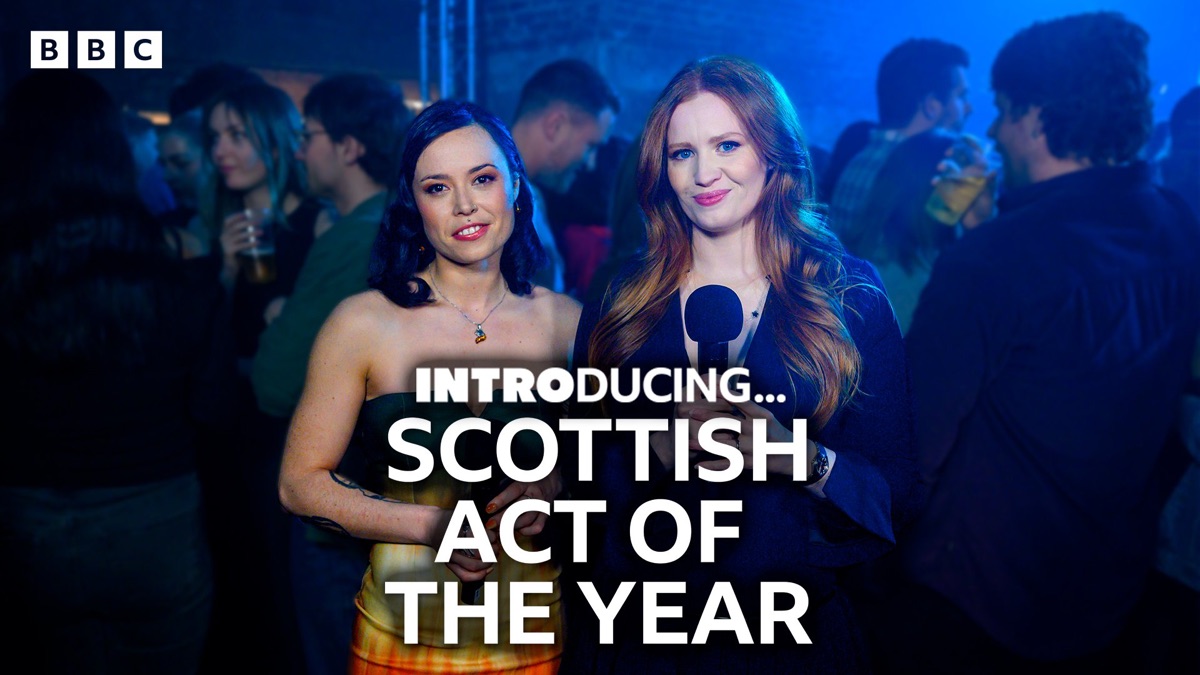 BBC Introducing Scottish Act of the Year 2025 - Apple TV (UK)