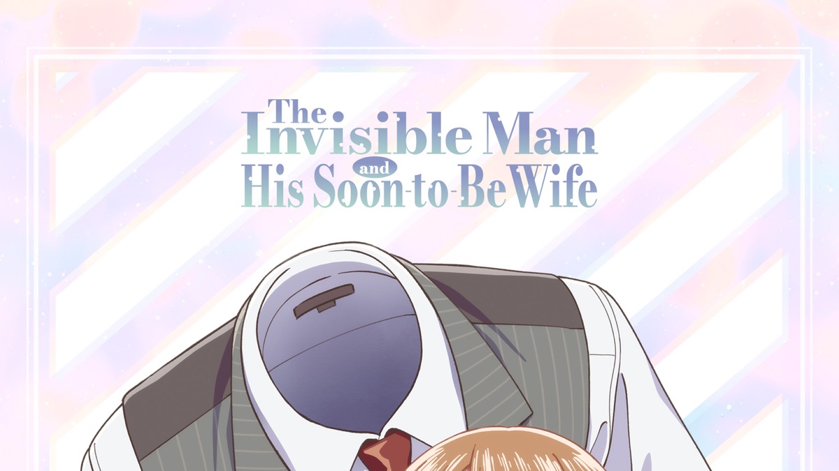 ‎The Invisible Man and His Soon-To-Be Wife - Apple TV