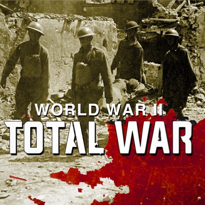 World War II: Total War | Apple TV