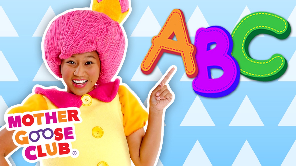 ABC Song + More - ABC Playtime with Mother Goose Club & Friends (Season ...