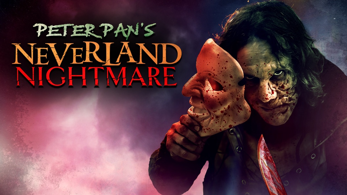 Peter Pan's Neverland Nightmare》- Apple TV