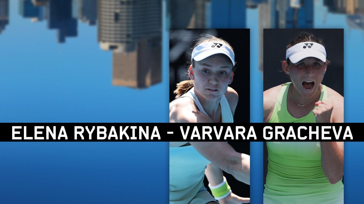 ‎Elena Rybakina - Varvara Gracheva – Apple TV