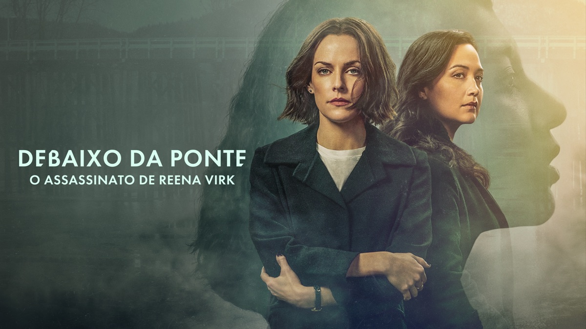 ‎Debaixo da Ponte: O Assassinato de Reena Virk - Apple TV
