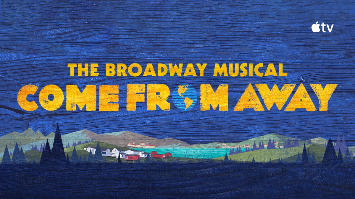 ‎Watch Come From Away - Movie - Apple TV