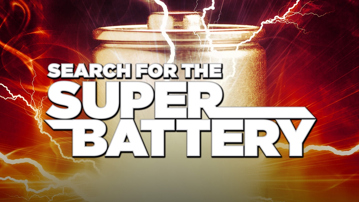 ‎Search for the Super Battery - Apple TV