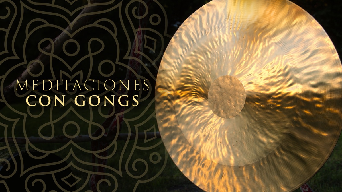 Meditaciones con Gongs - Apple TV (MX)