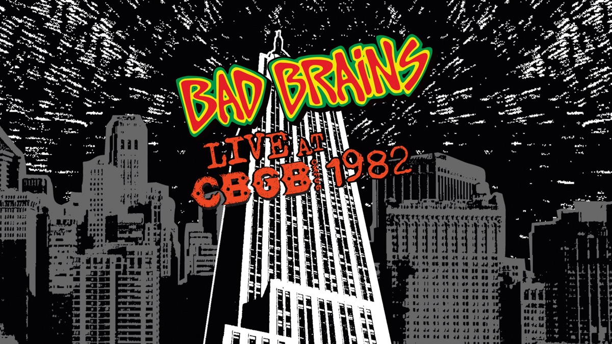 Bad Brains: Live At CBGB 1982 - Apple TV