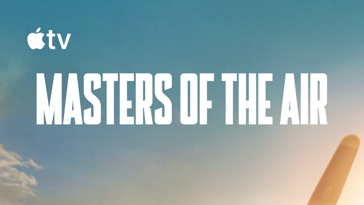 ‎Watch Masters of the Air - Apple TV