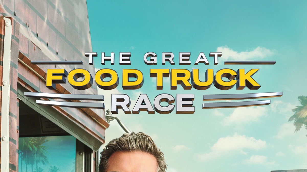 ‎The Great Food Truck Race - Apple TV