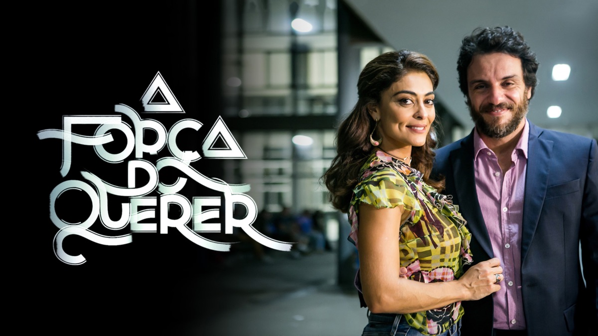 ‎A Força do Querer - Apple TV
