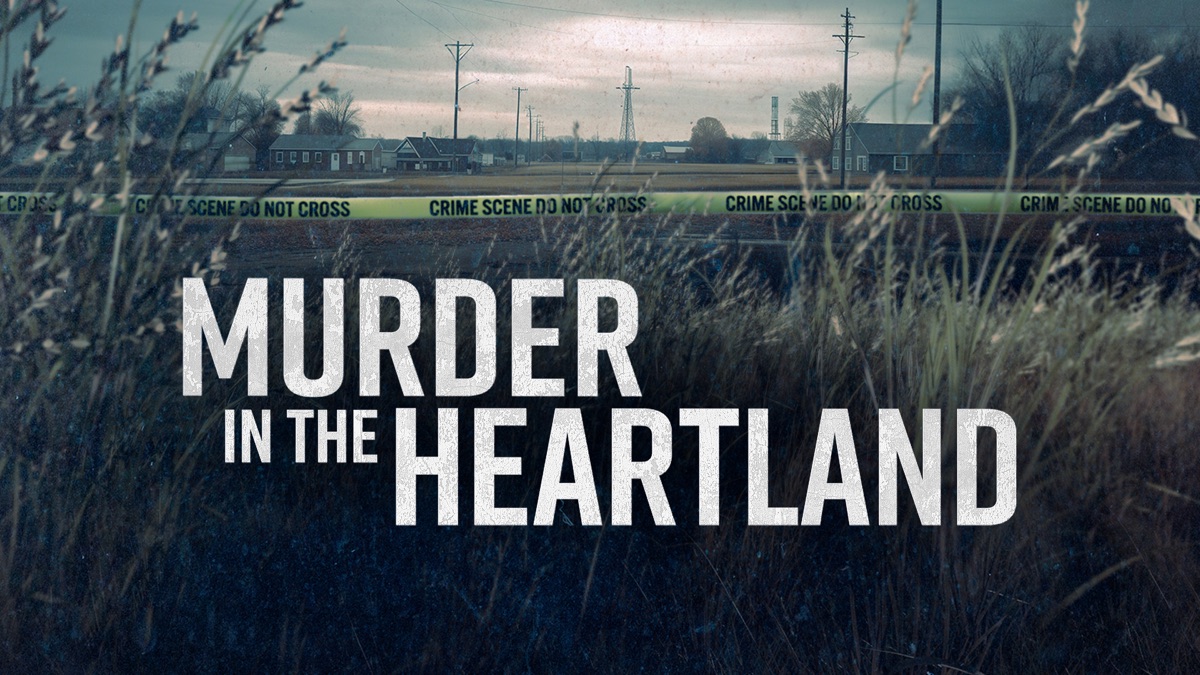 ‎Murder in the Heartland - Apple TV