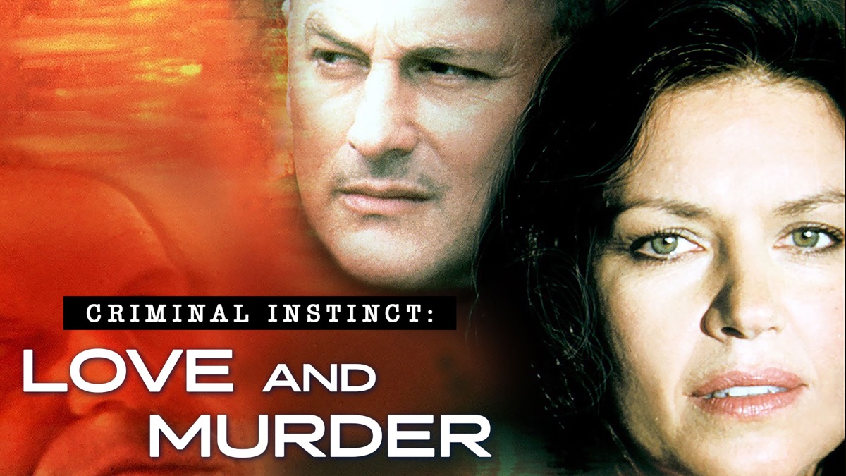 Criminal Instinct: Love and Murder - Apple TV