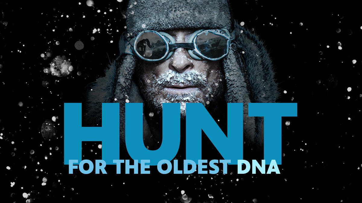 ‎Hunt for the Oldest DNA - Apple TV