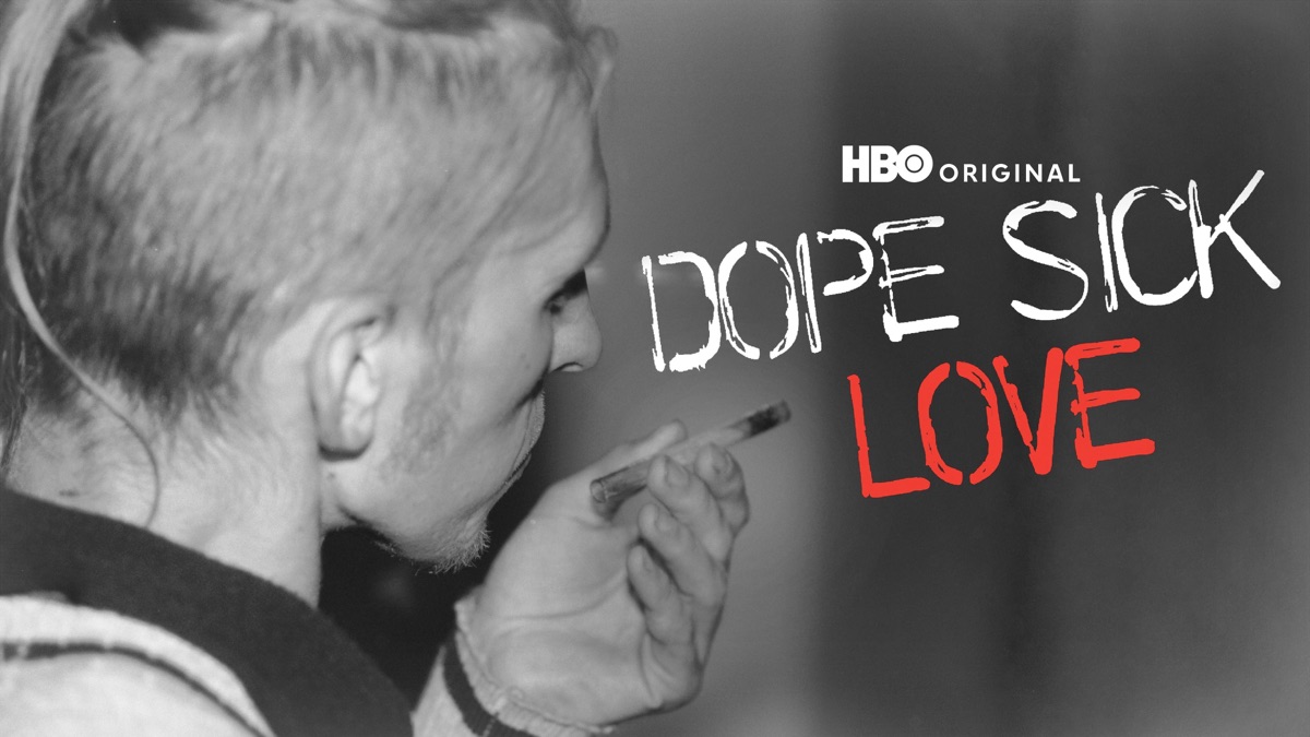 ‎Dope Sick Love - Apple TV