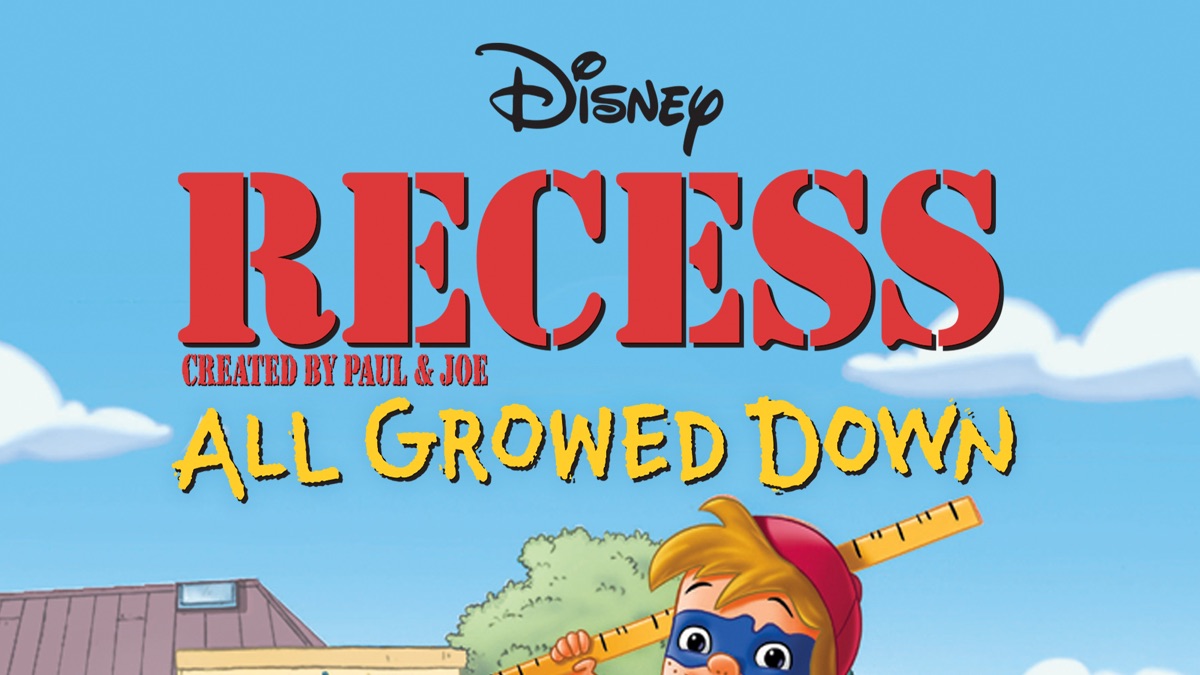 ‎Recess: All Growed Down - Apple TV
