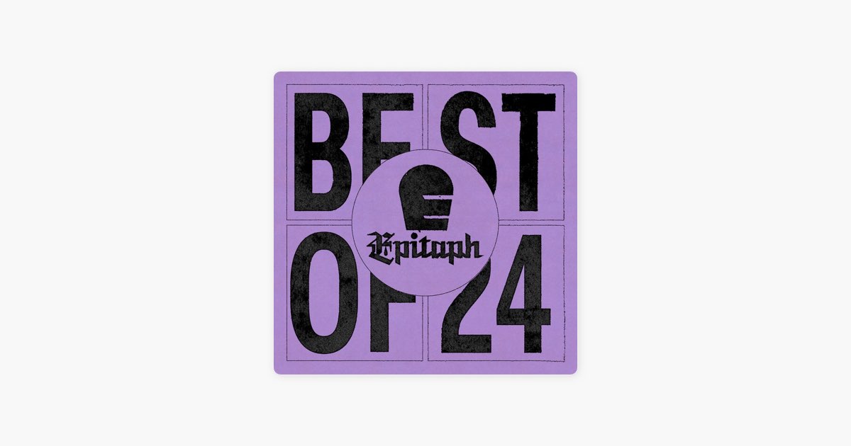 ‎Best of Epitaph 2024 by Epitaph Records - Apple Music
