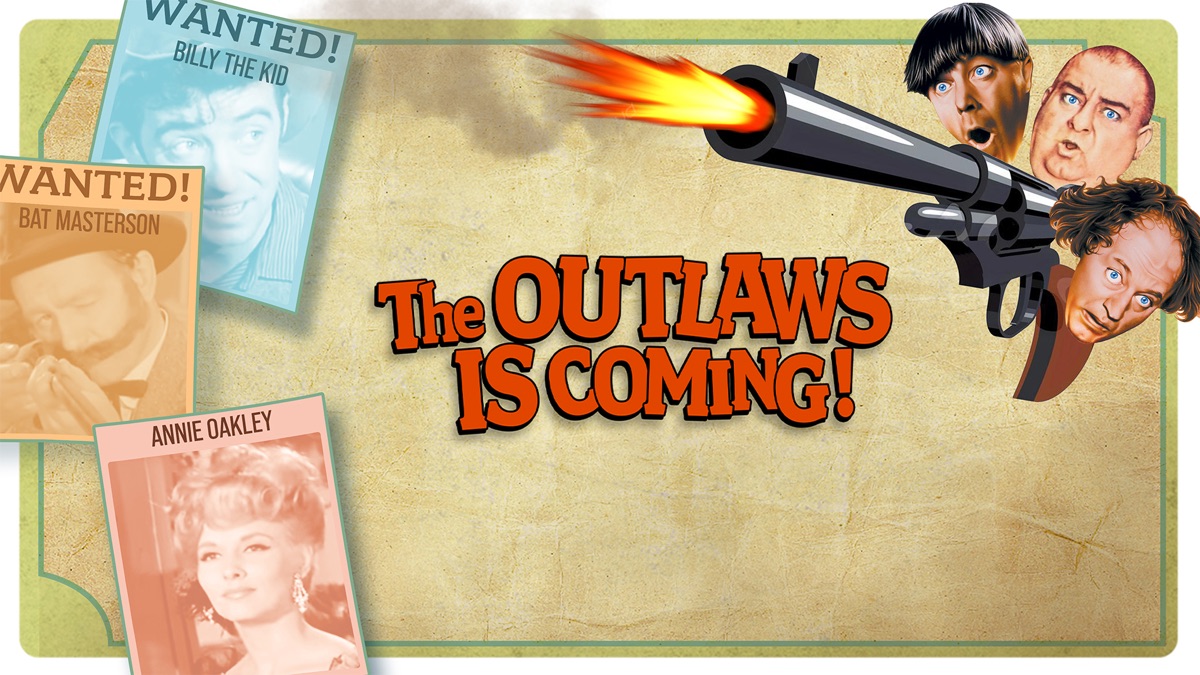 ‎The Outlaws Is Coming - Apple TV
