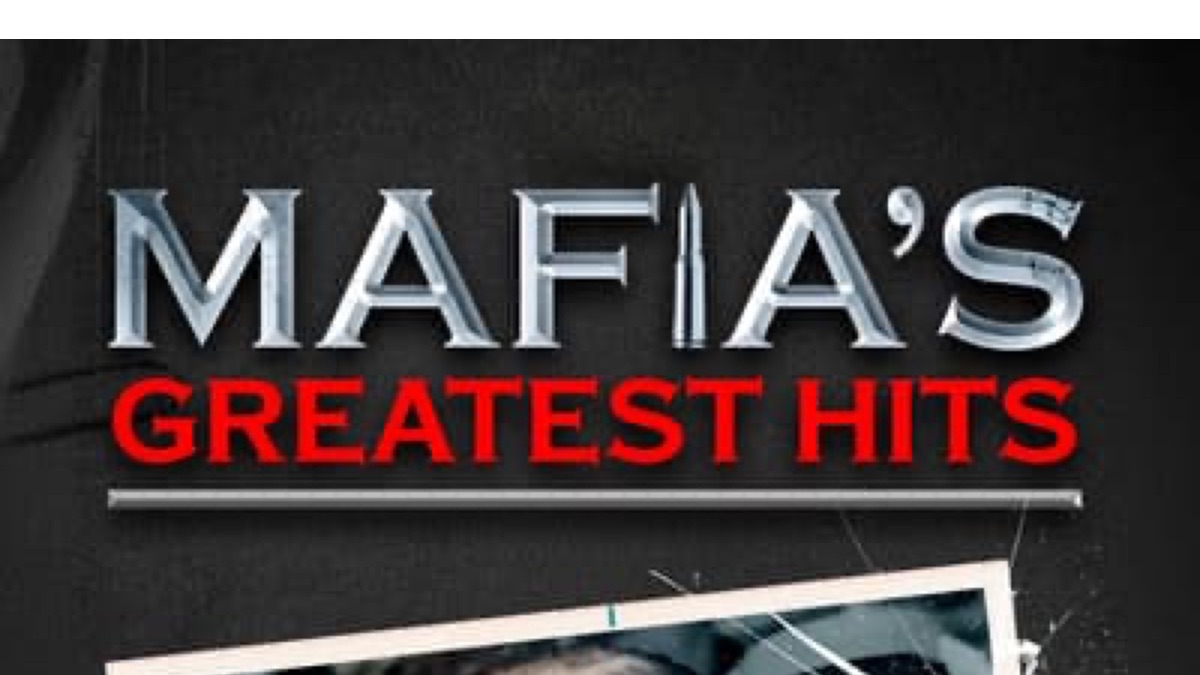 ‎Mafia's Greatest Hits - Apple TV