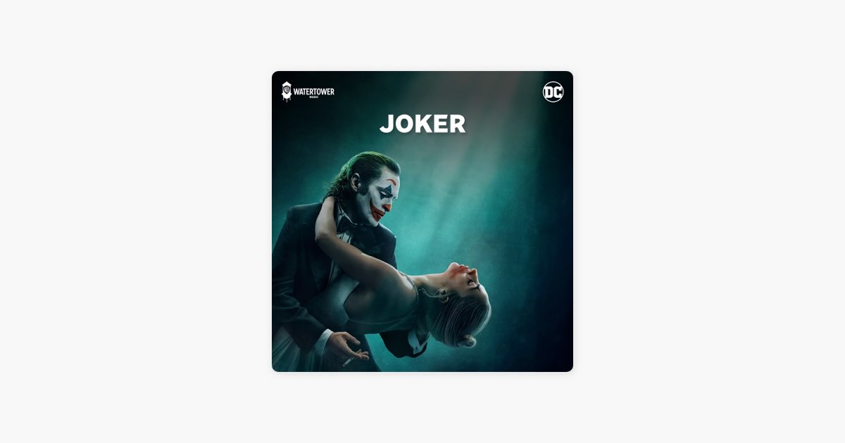 ‎Joker: Official Soundtrack Playlist by WaterTower Music - Apple Music