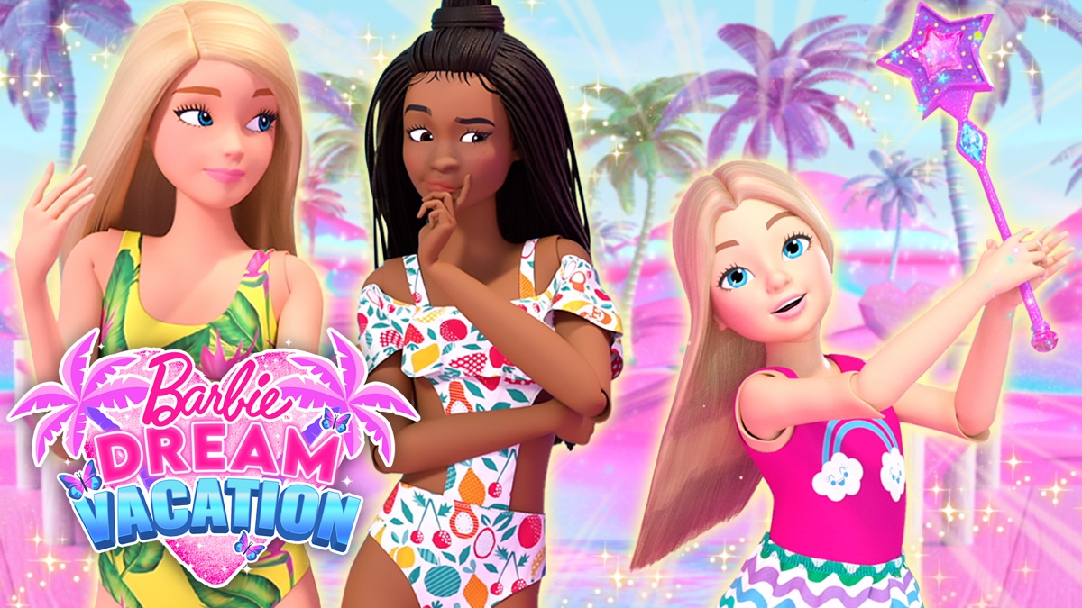 ‎Barbie Dream Vacation - Apple TV
