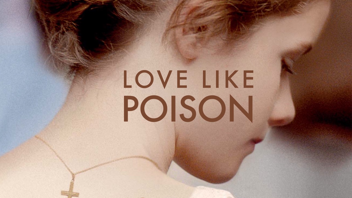 Love Like Poison | Apple TV (IE)