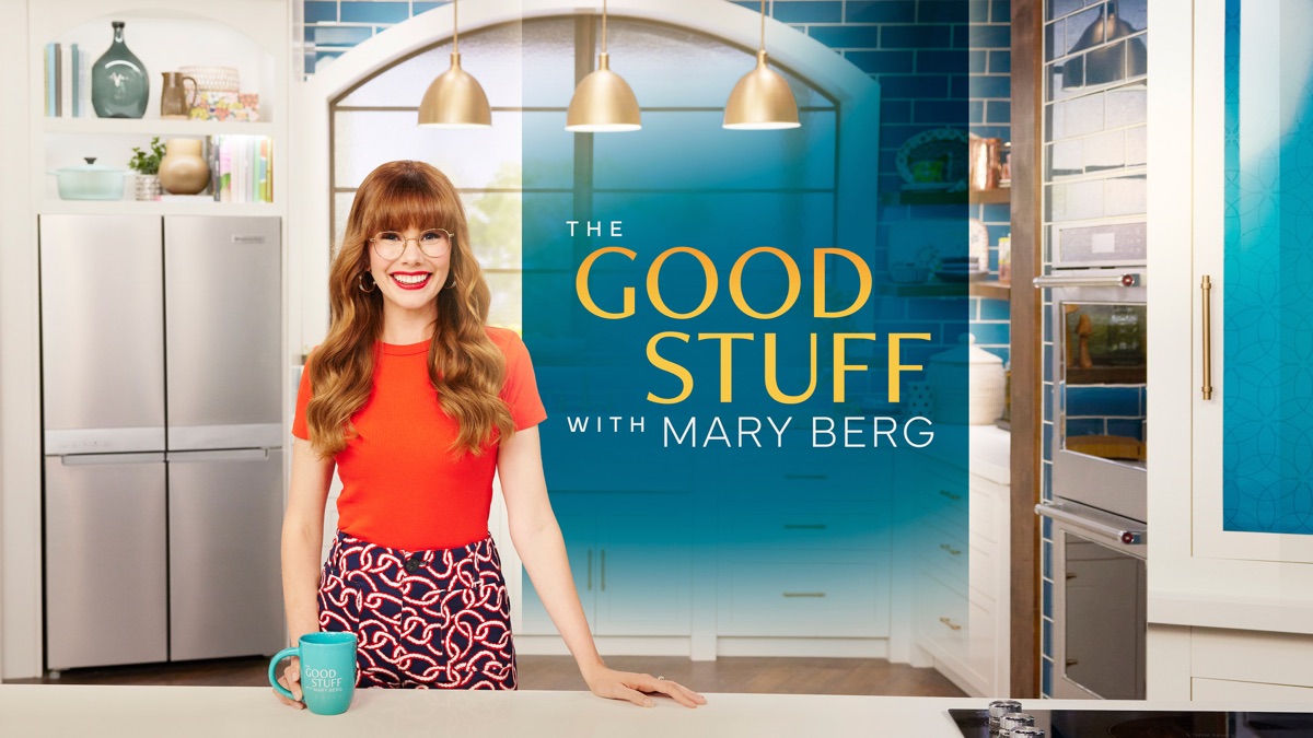 ‎The Good Stuff with Mary Berg - Apple TV