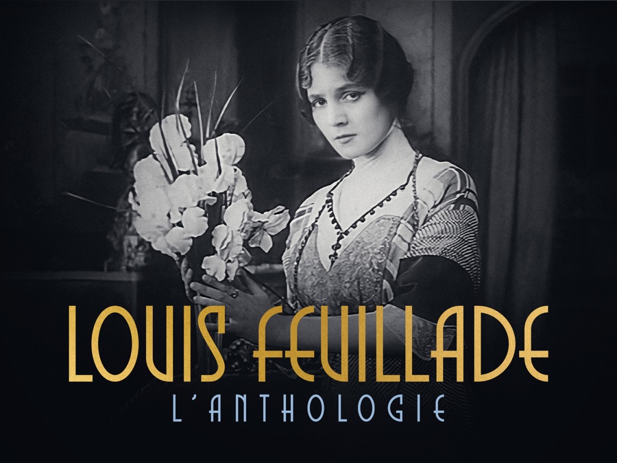 Louis Feuillade - L'Anthologie - Apple TV (FR)