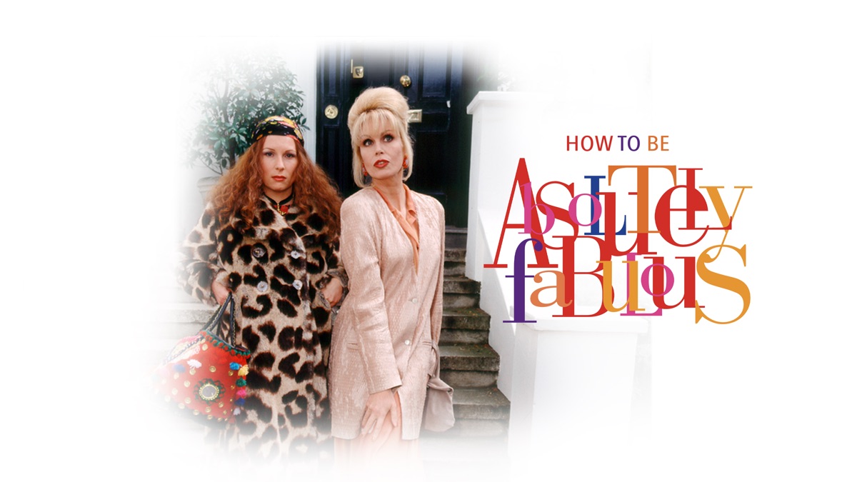 ‎How to Be Absolutely Fabulous - Apple TV