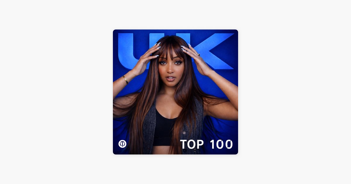 ‎UK Top 100 🔥 Charts 2026 🔥 Hot Hits 2026 🔥 Top 100 Songs 🔥 UK Pop ...