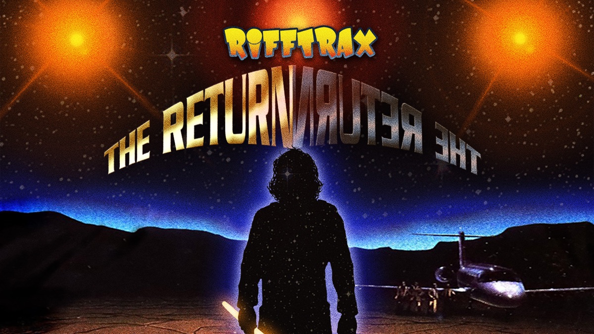 ‎RiffTrax: The Return - Apple TV