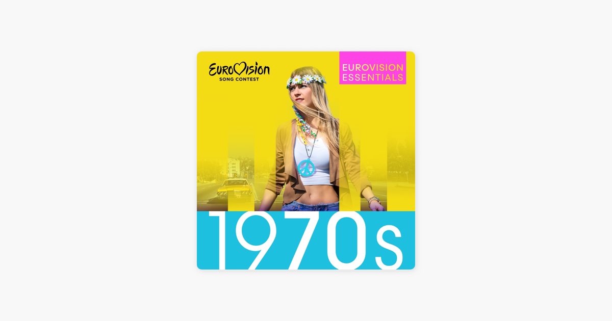 ‎Eurovision 70s by Eurovision Song Contest - Apple Music