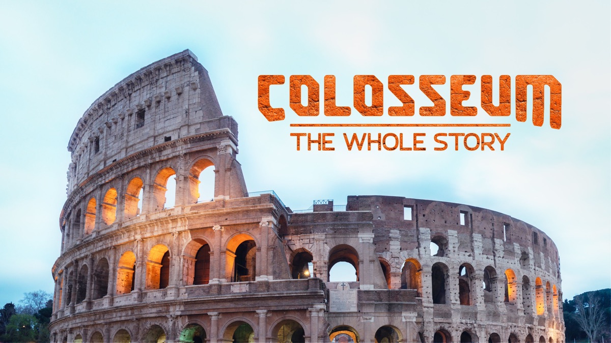 ‎Colosseum: The Whole Story - Apple TV