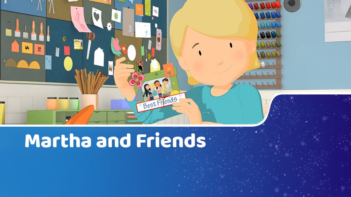 ‎Martha and Friends - Apple TV