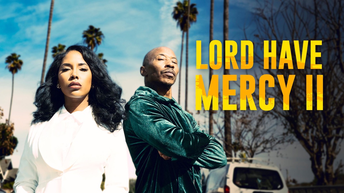 ‎Lord Have Mercy II - Apple TV