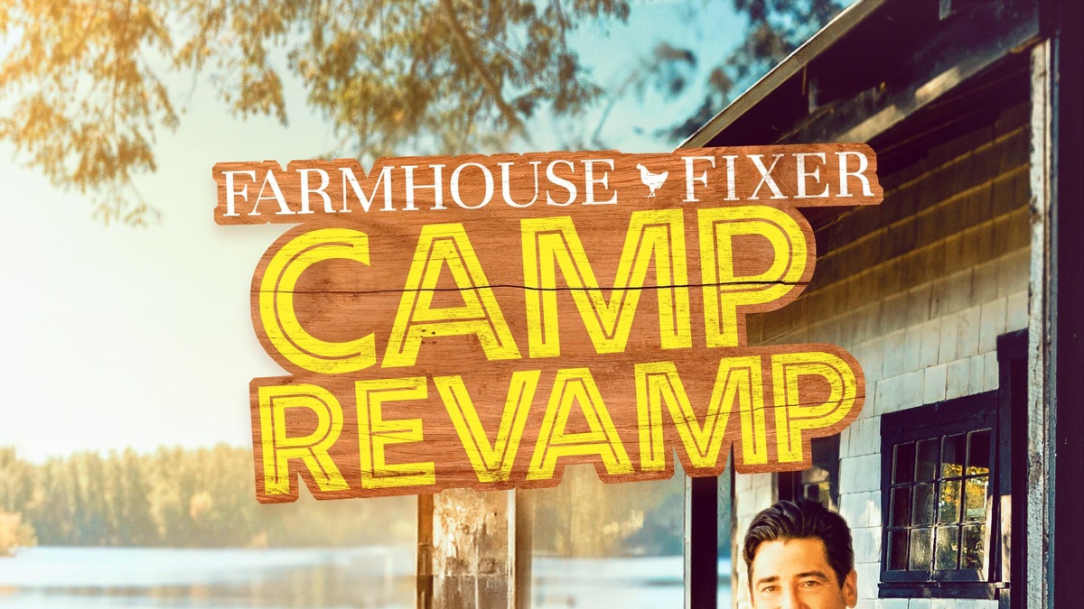 ‎Farmhouse Fixer: Camp Revamp - Apple TV