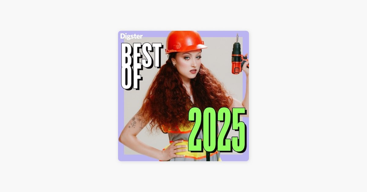 ‎Digster Global的“Best of 2025 - Top 150 Hits” - Apple Music