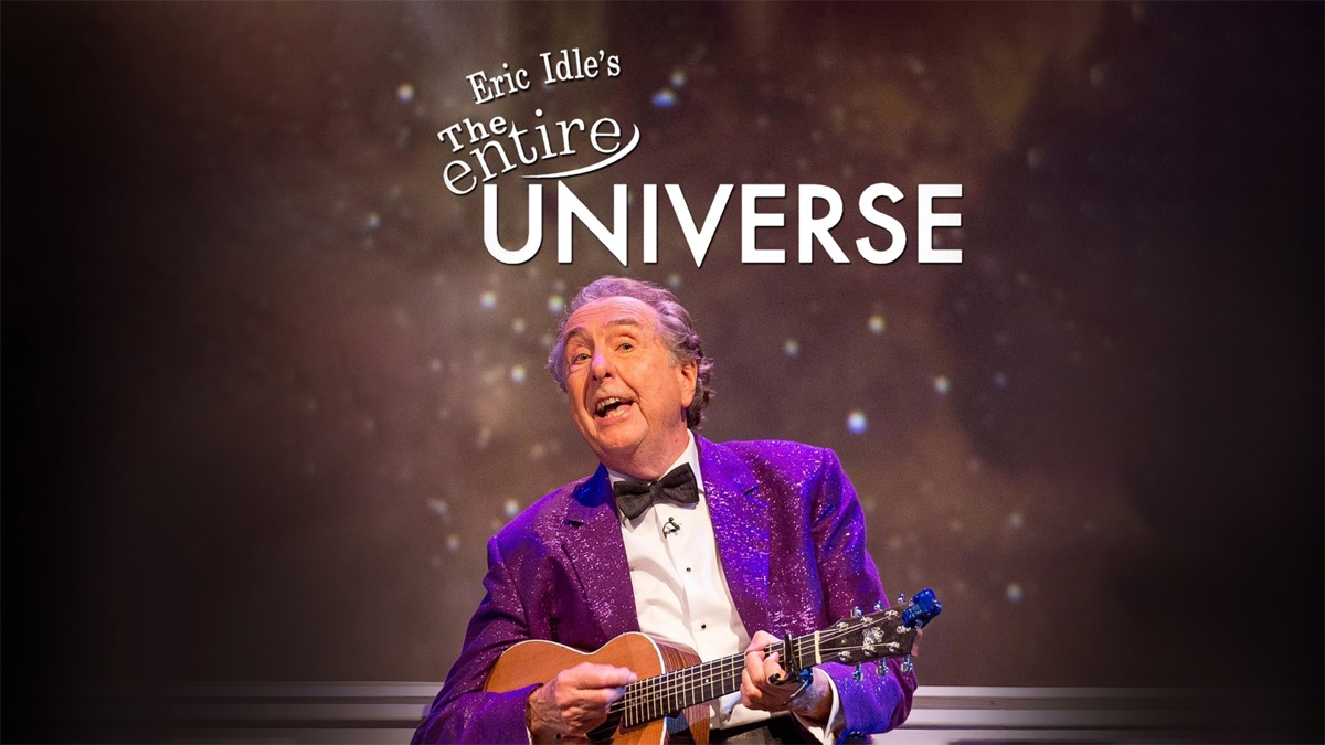 ‎Eric Idle & Brian Cox: The Entire Universe - Apple TV