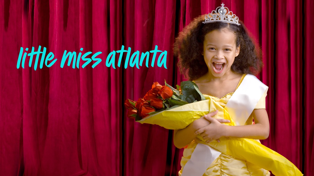 ‎Little Miss Atlanta - Apple TV