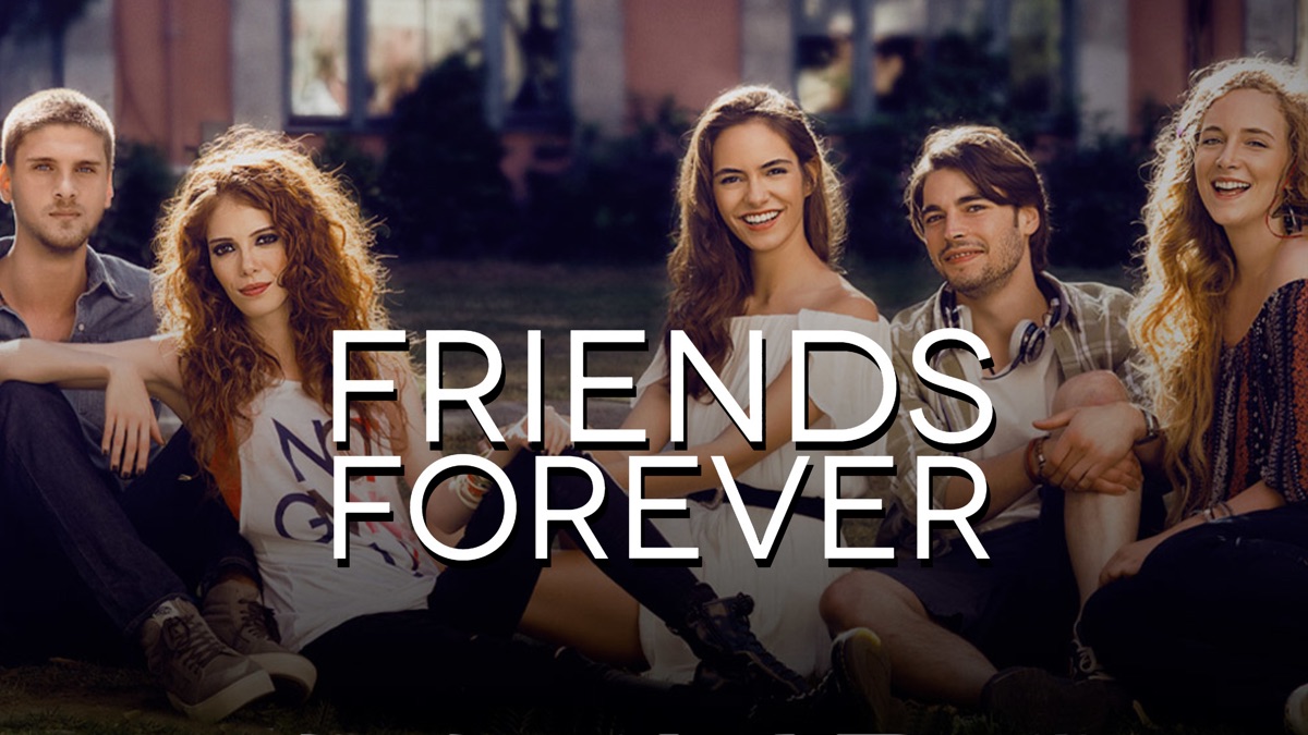 Friends Forever - Apple TV