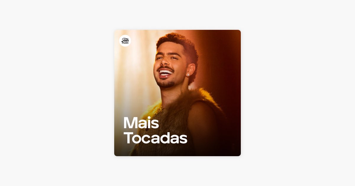 ‎Mais Tocadas 2026 ⭐ Top 100 Hits Brasil 2026 by Filtr - Apple Music